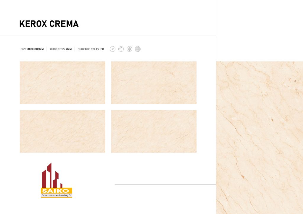 Gạch ốp lát KEROX CREMA - Saiko Việt Nam